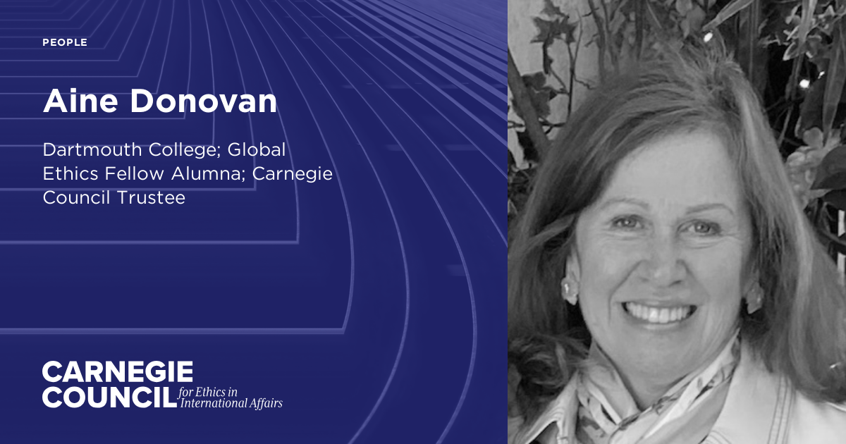 Aine Donovan | Carnegie Council for Ethics in International Affairs
